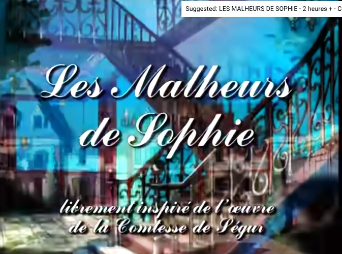 Les Malheurs de Sophie - EFrench Tuition Online