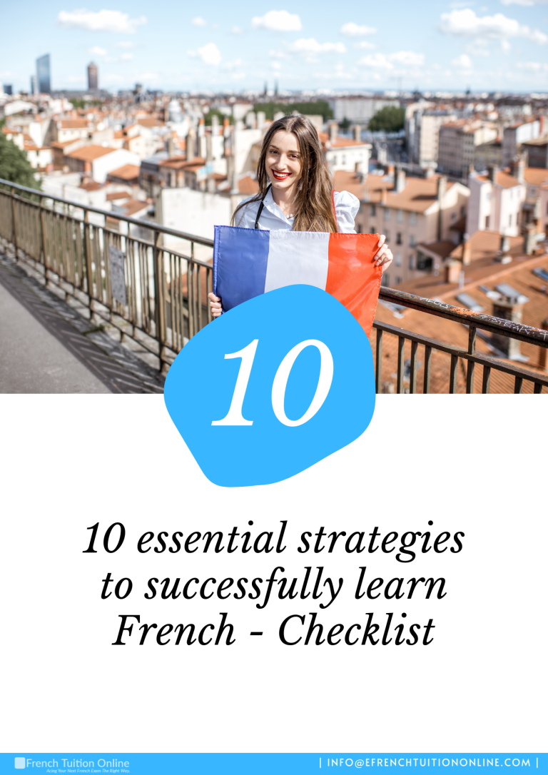 10 Essential Strategies to Successfully Learn French2 - EFrench Tuition ...